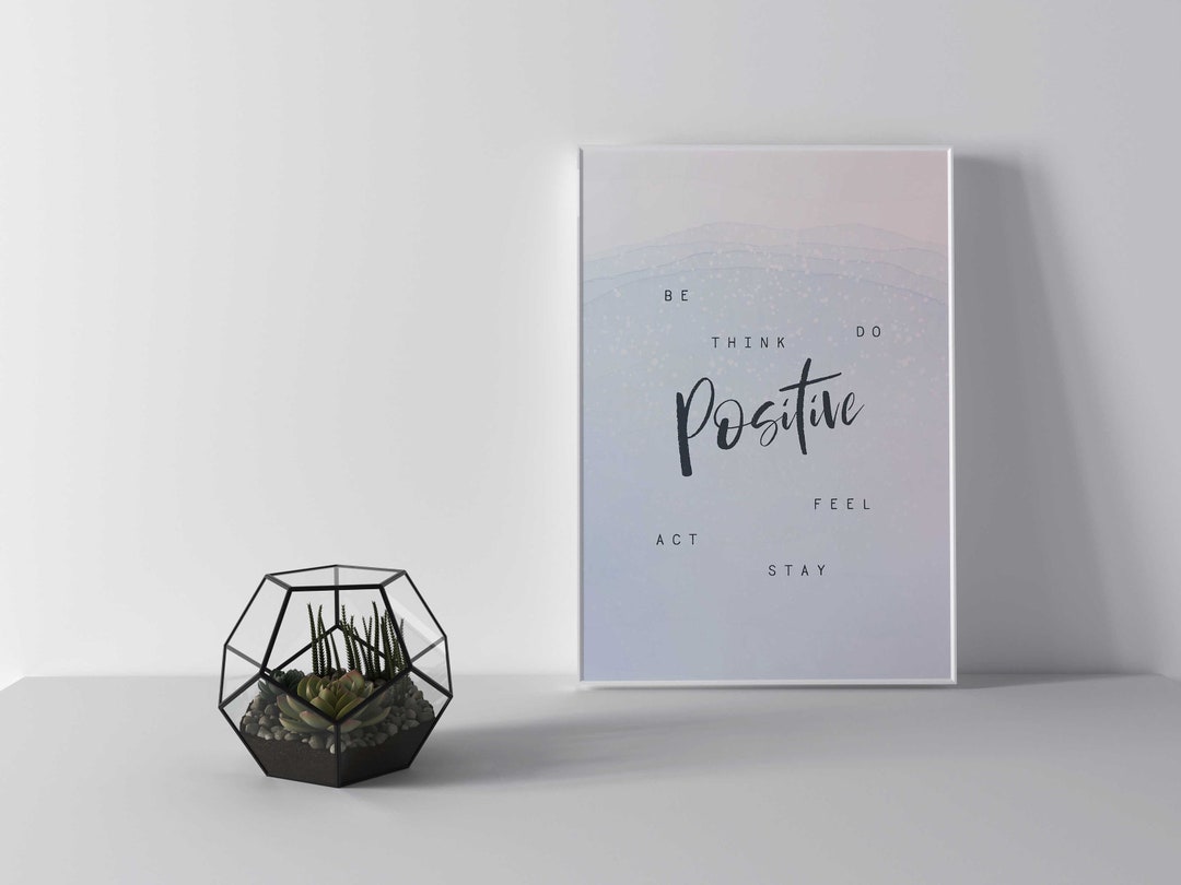 Positive Poster Positive Quote Signs Positive Sayings - Etsy
