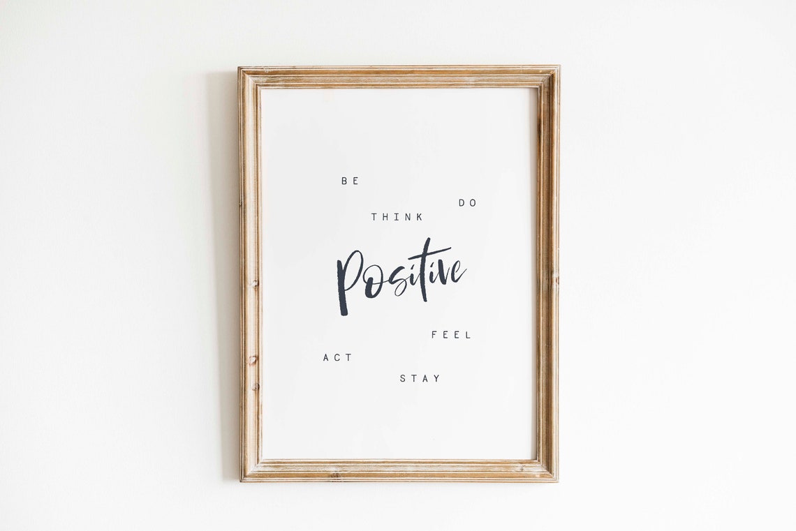 Positive Poster Positive Quote Signs Positive Sayings - Etsy
