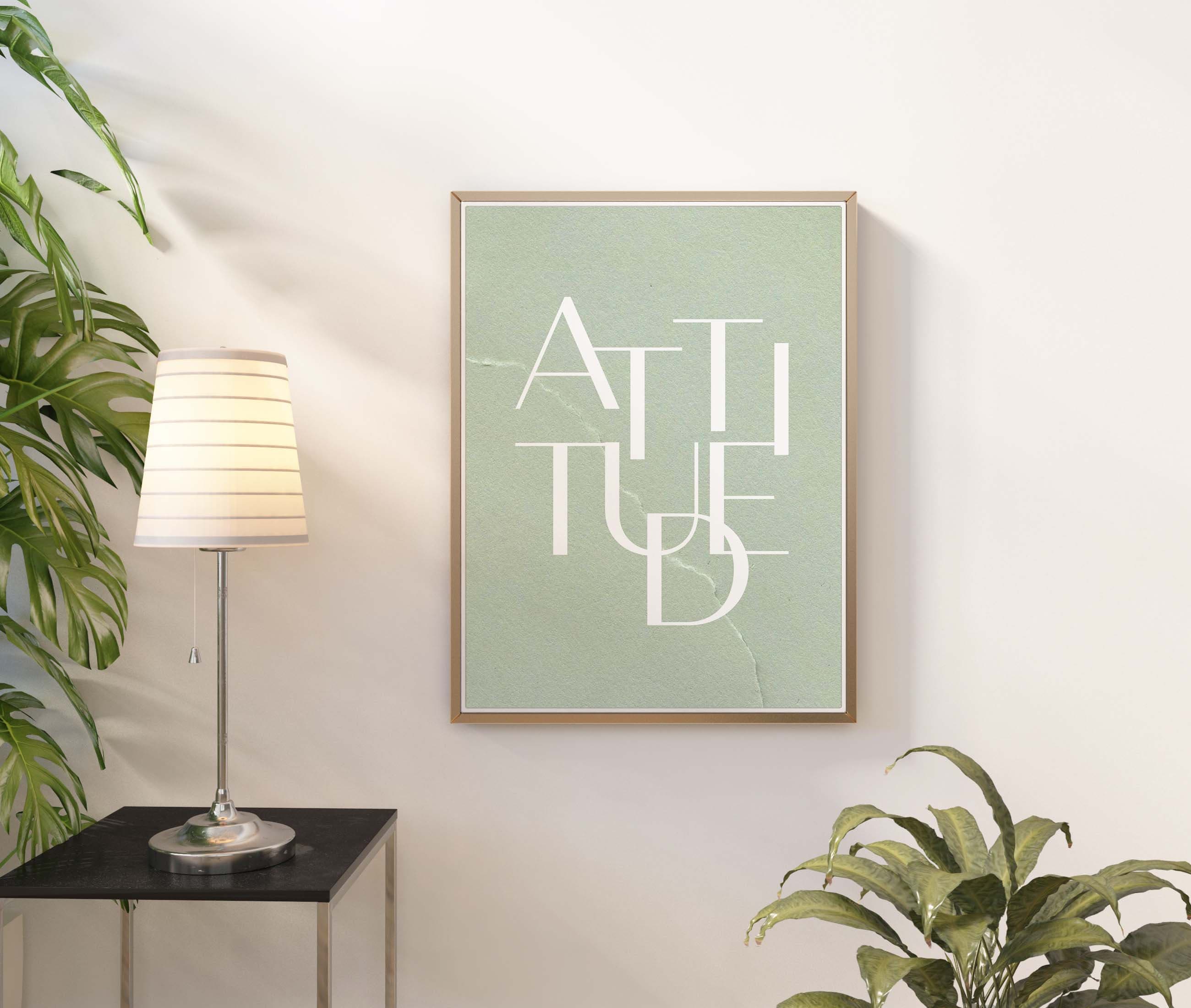 Attitude, Attitude Quote, Word Art Poster, Attitude Poster, Attitude ...