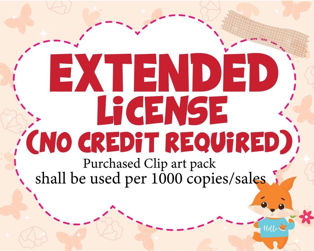 Extended License Agreement, No Credit Required License for Vector Clip ...