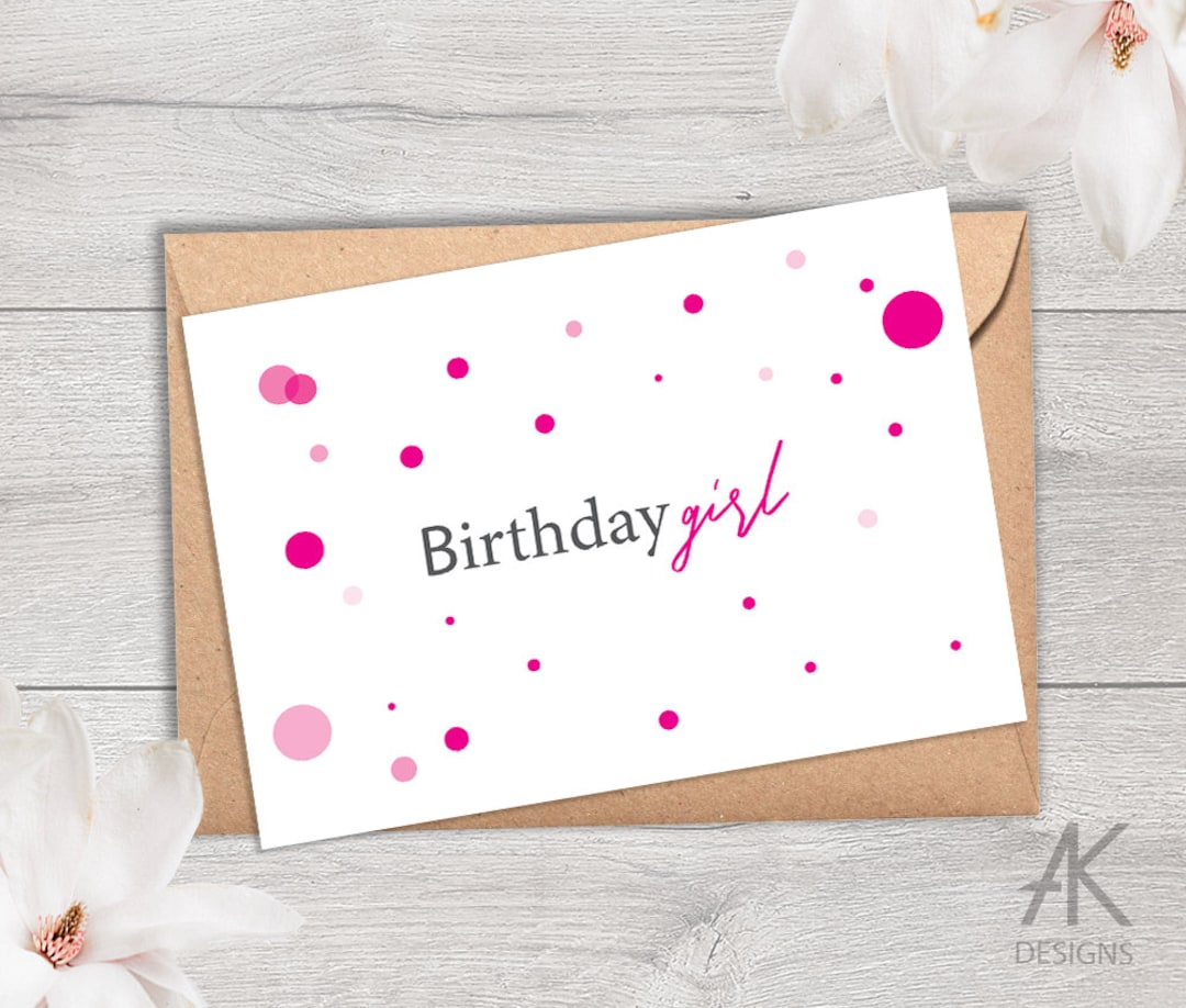 Instant Download Printable Birthday Girl Card, Digital Download ...
