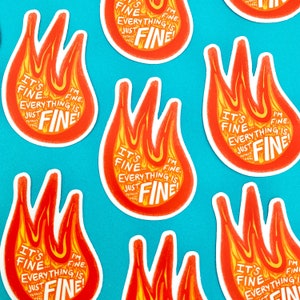 Funny "everything is Fine" Fire Sticker / This is Fine Meme / High ...