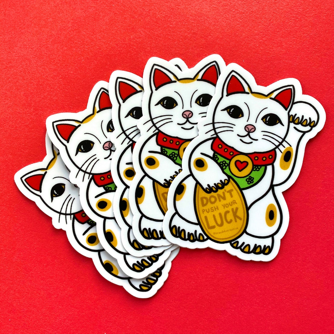 Lucky Cat Asian Funny Sticker “don’t Push Your Luck” Sassy Sticker ...