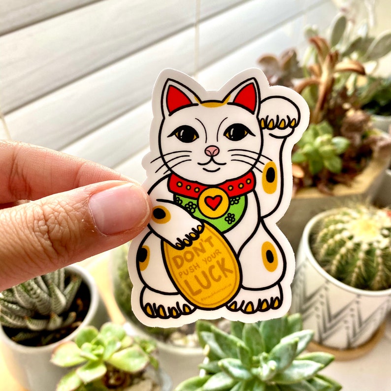 Lucky Cat Asian Funny Sticker dont Push Your Luck Sassy - Etsy