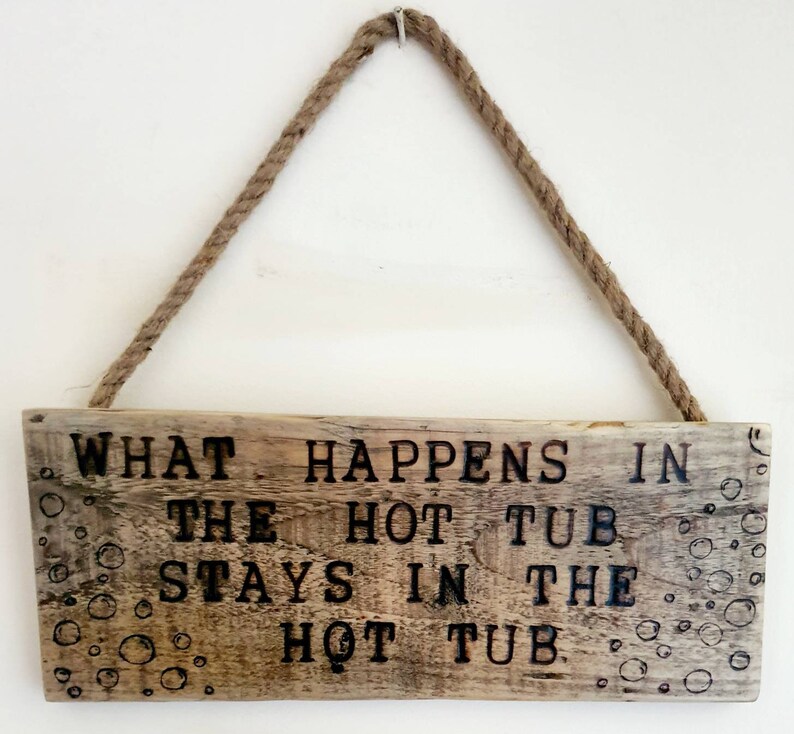 Rustic Outdoor Hot Tub Sign, Hanging Sign, Hot Tub Design, Garden Decor ...