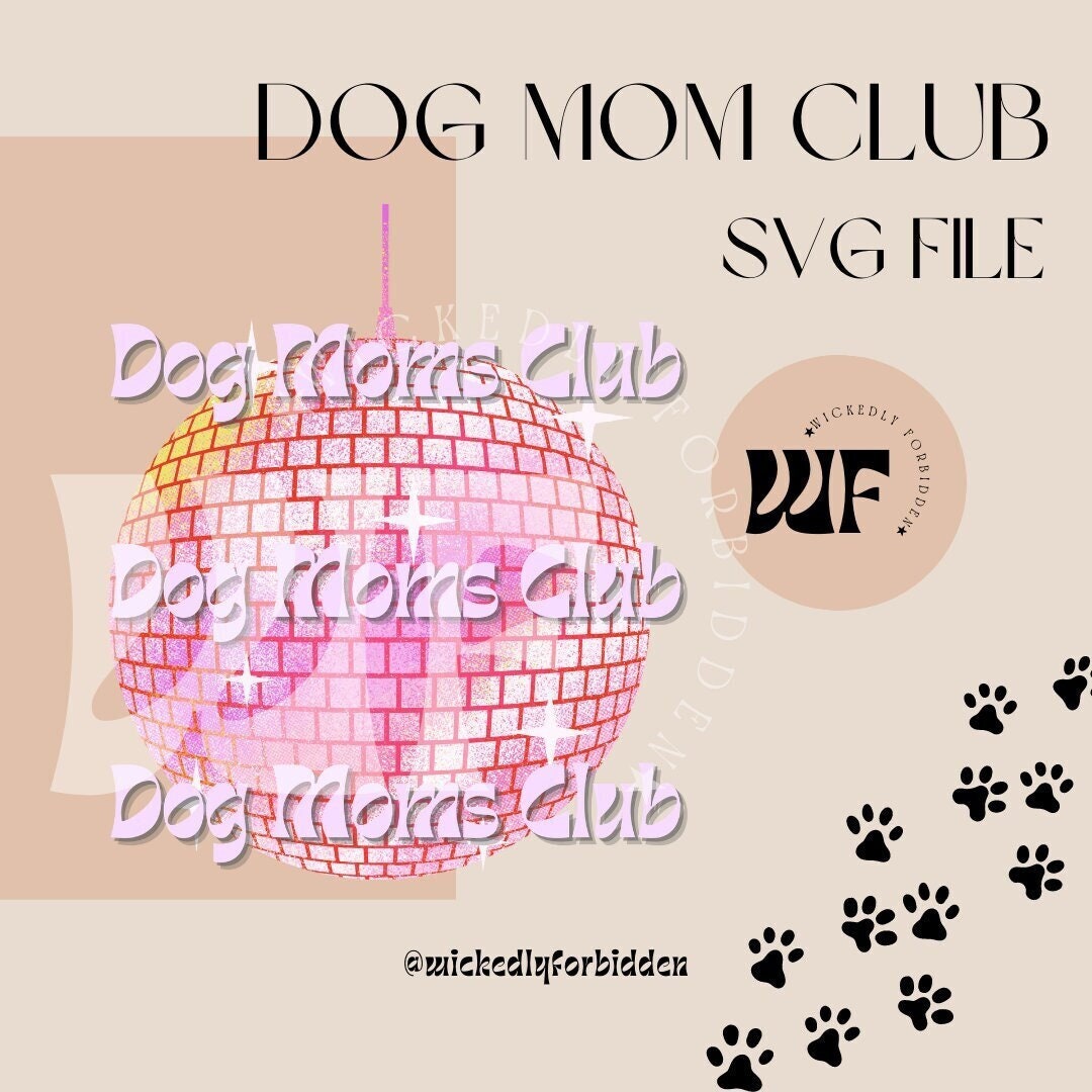 Dog Mom Club SVG File - Etsy