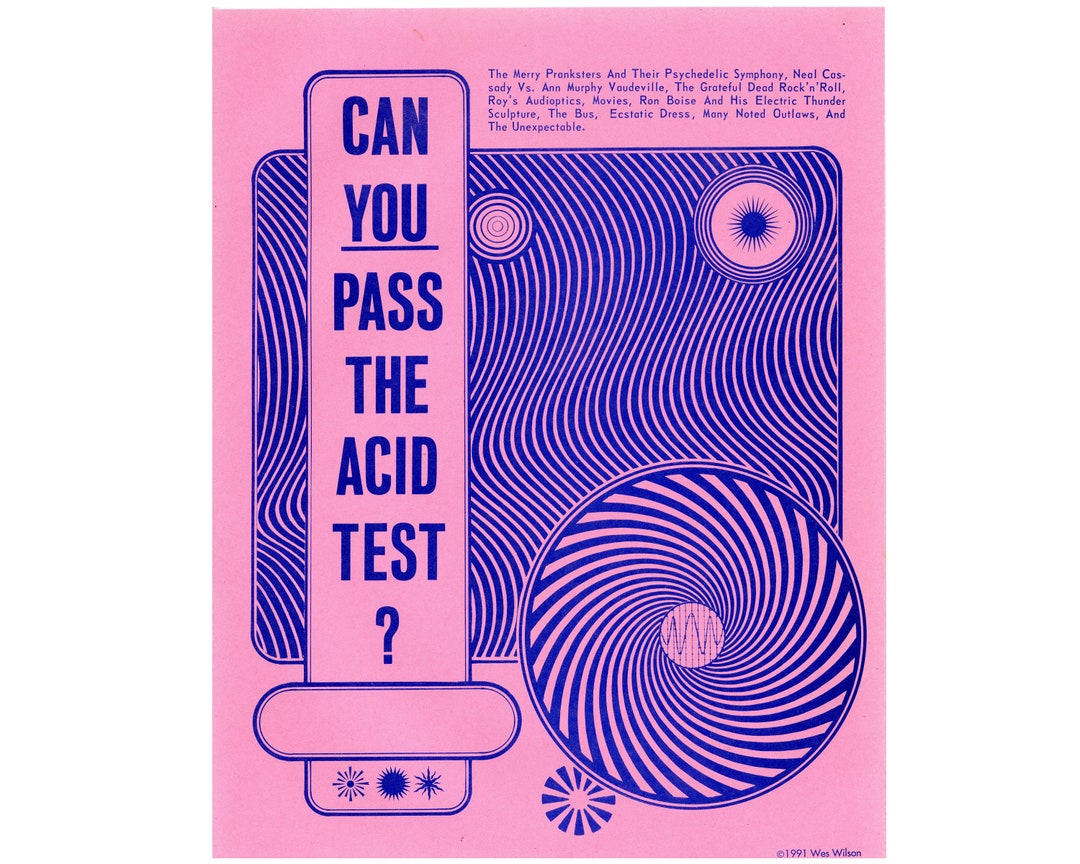 Can You Pass the Acid Test? 1966 - Wes Wilson - 1991 Watts Acid Test ...