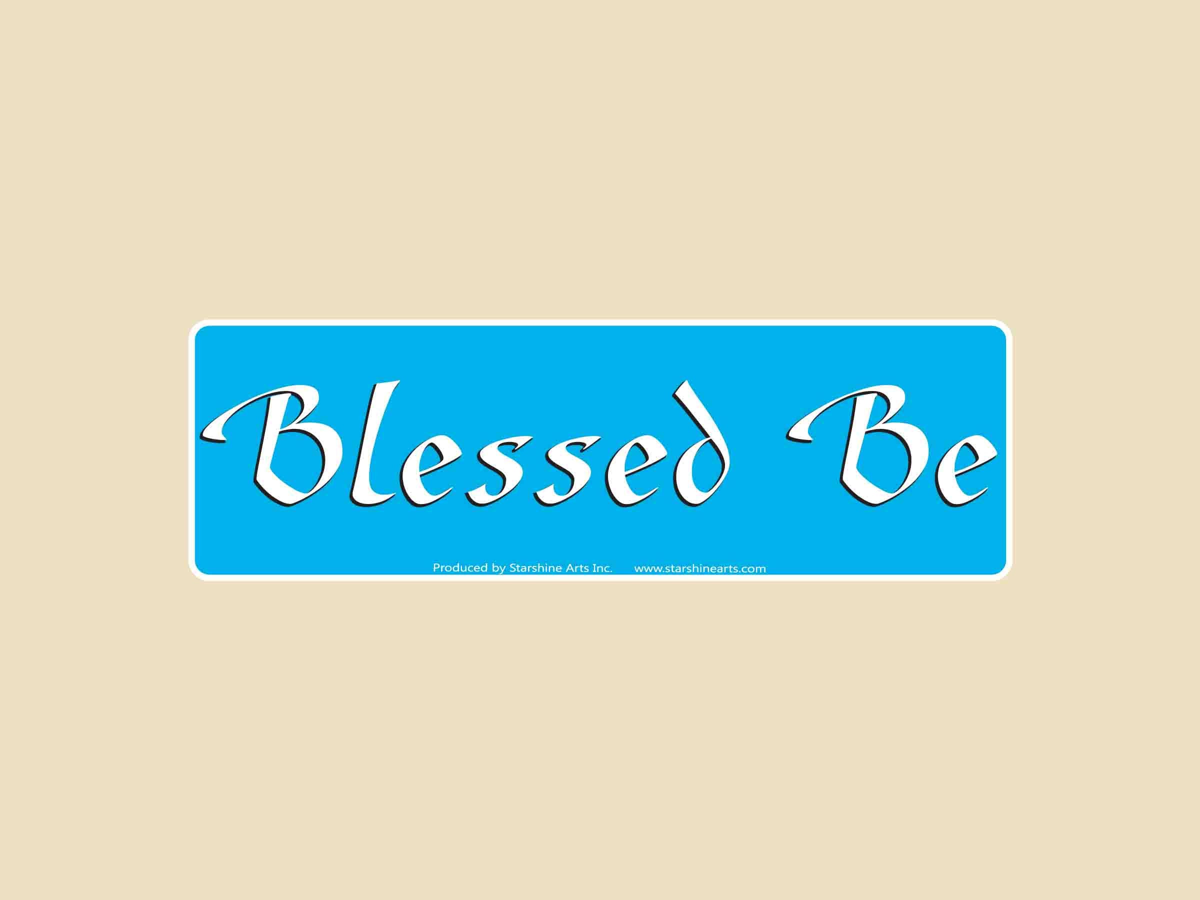 Blessed Be Small & Large Bumper Sticker Blessed Be | Etsy