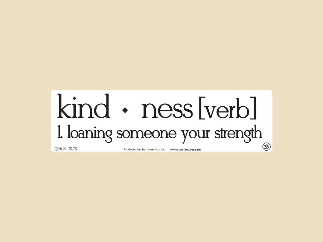 Kindness Definition Small & Large Bumper Sticker- Kindness, Kind, Be ...