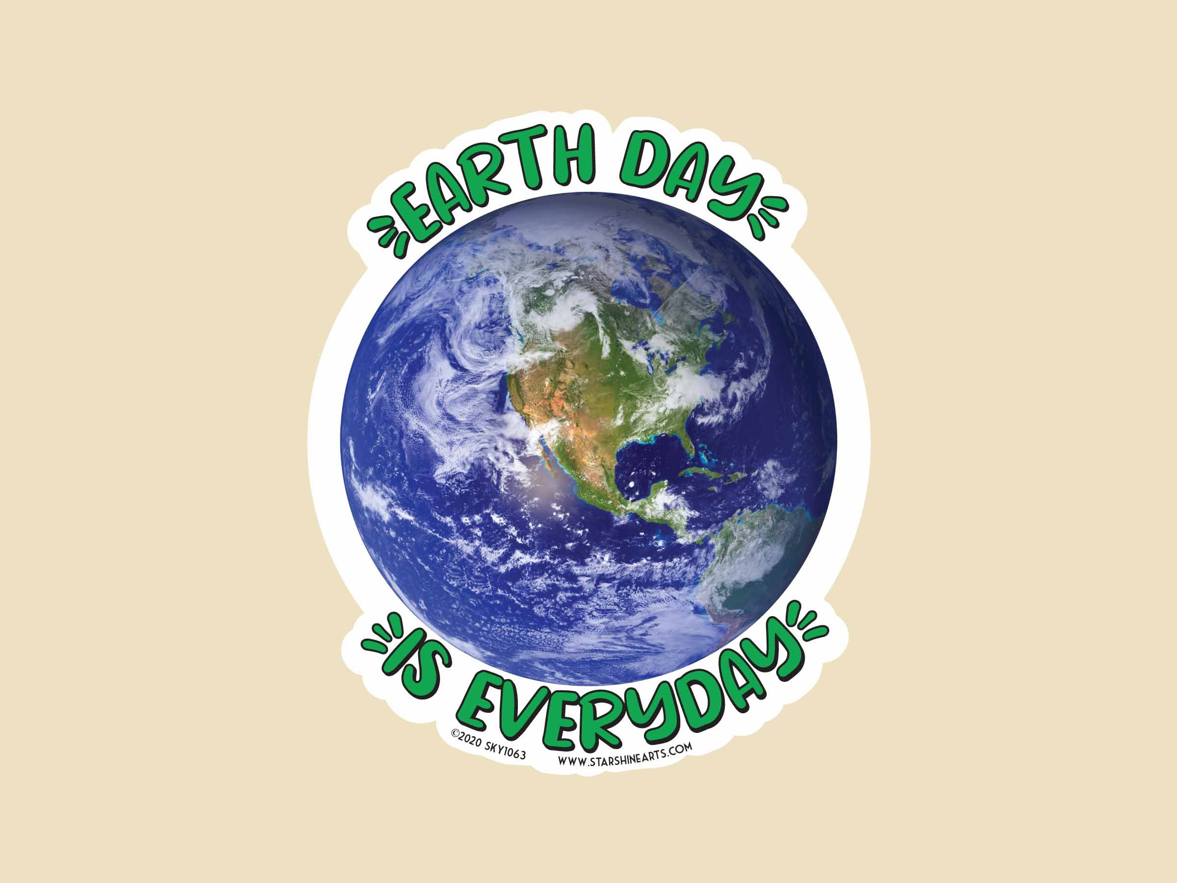 Earth Day is Every Day Die Cut 4.5" X 4.75" Sticker-bumper Sticker, Car ...