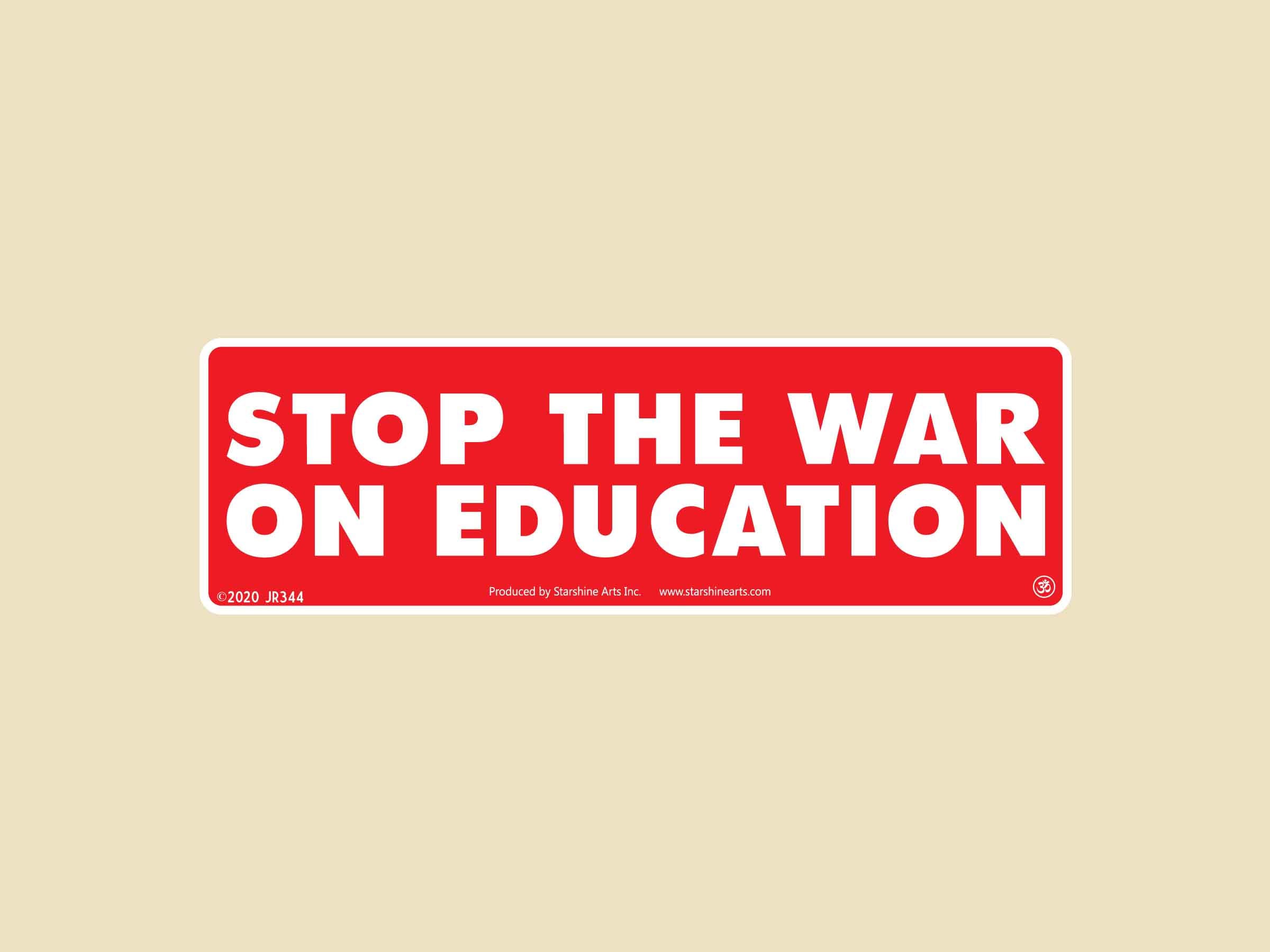 Stop The War On Education Large OR Small Bumper Sticker car | Etsy