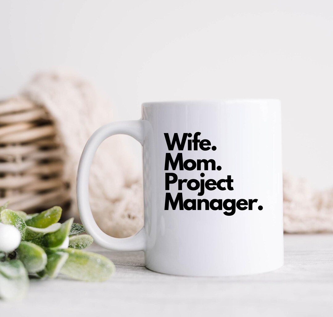 11oz White Project Manager Mug | Project Manager Mug | Technology Mug ...