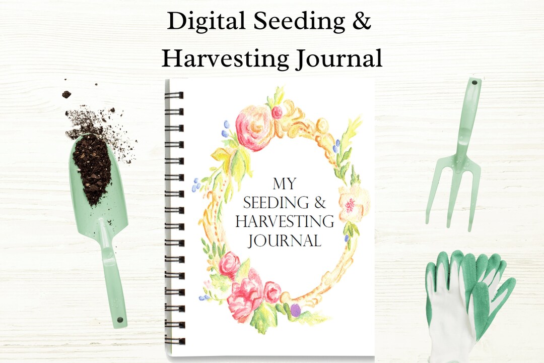 Digital Seeding Harvesting Planner, Printable Garden Seeding Harvesting ...