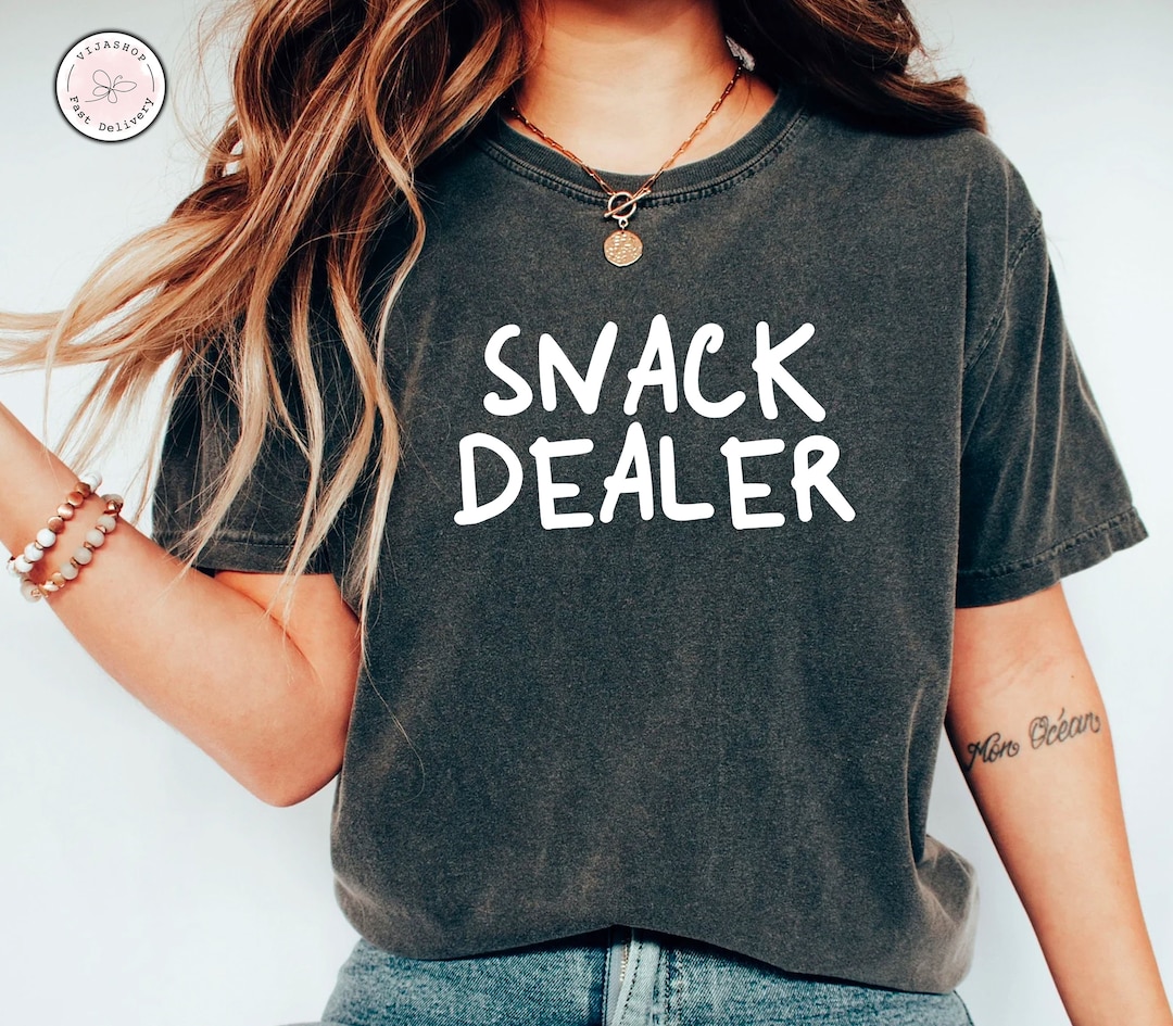 Snack Dealer Mom Shirt Mom Shirt Funny Mom Shirt Mom Tee Mom Shirts ...