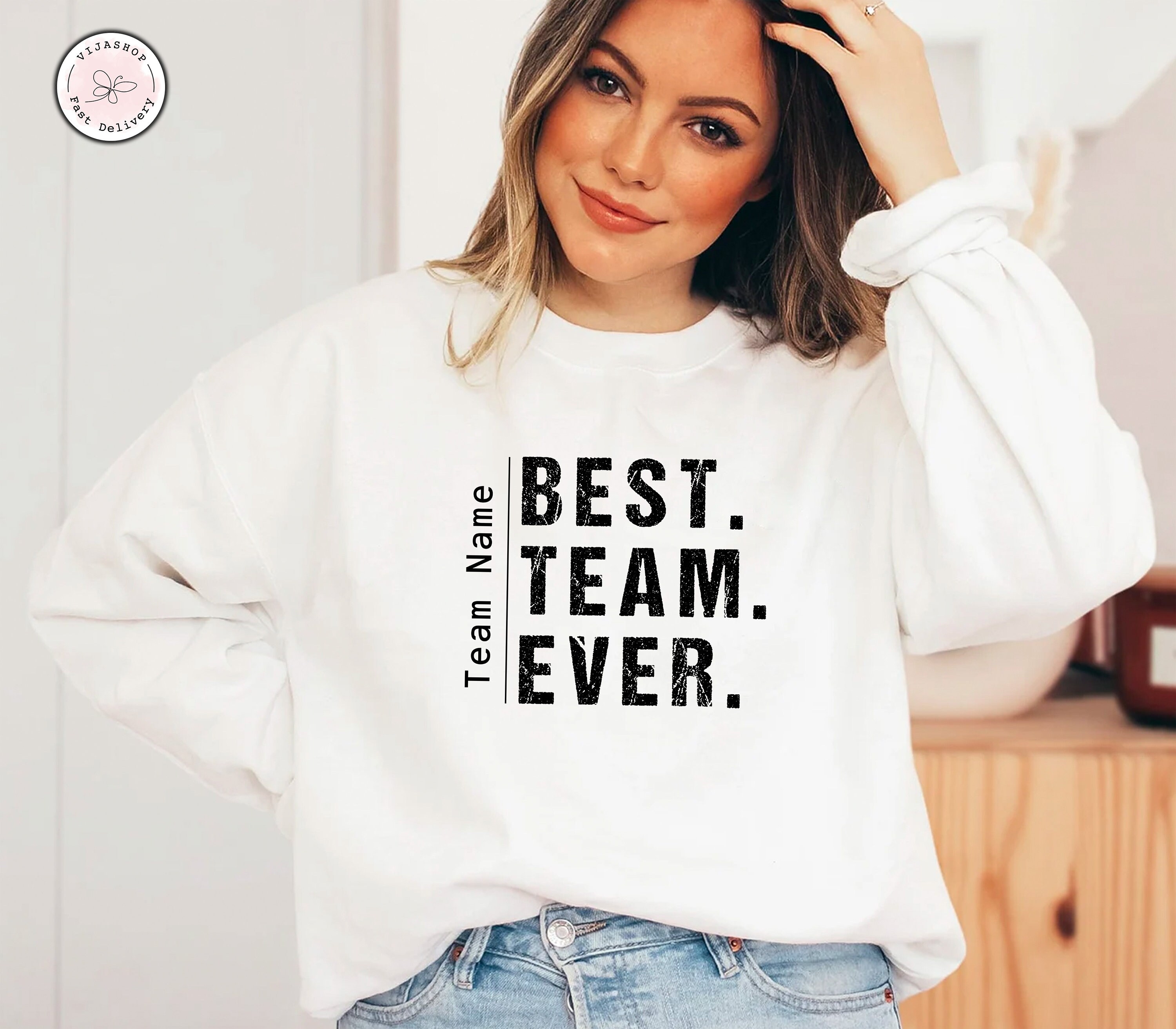 Customize Best Team Ever Shirt Staff Appreciation Work Team Coworkers ...