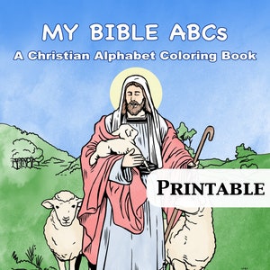 My Bible Abcs: A Christian Alphabet Coloring Book, PRINTABLE - Etsy