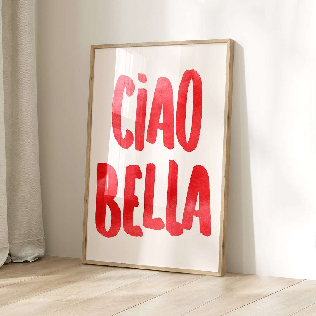 Ciao Bella Print: Italian Quote, Boho Wall Art (digital Download) - Etsy