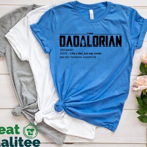 The Dadalorian Shirt, Dad Tee, Funny Disney Shirt for Daddy, Fathers ...