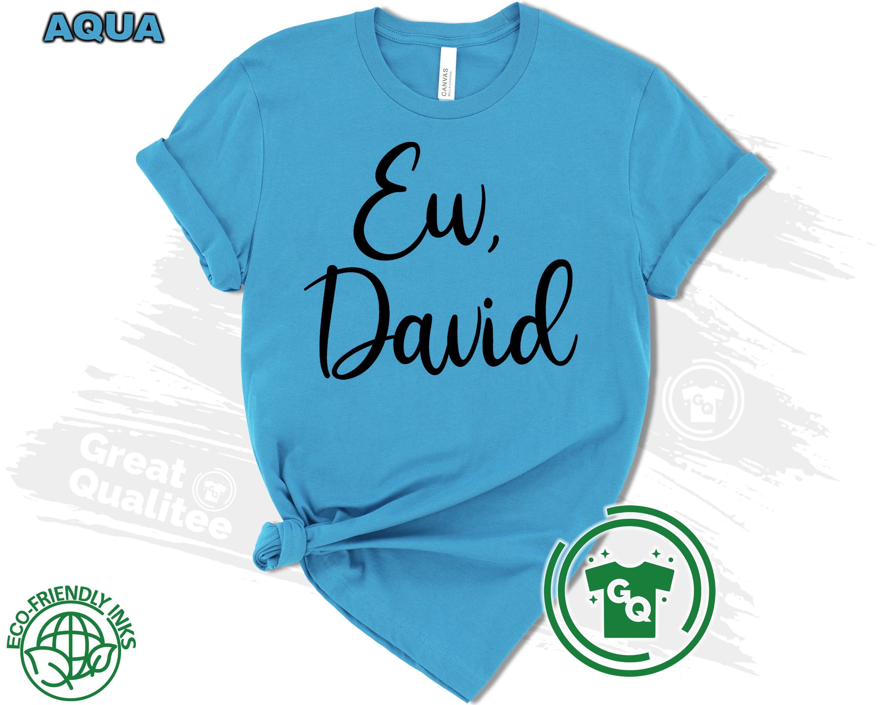 Ew David Ew David Shirt Ew David Gift | Etsy