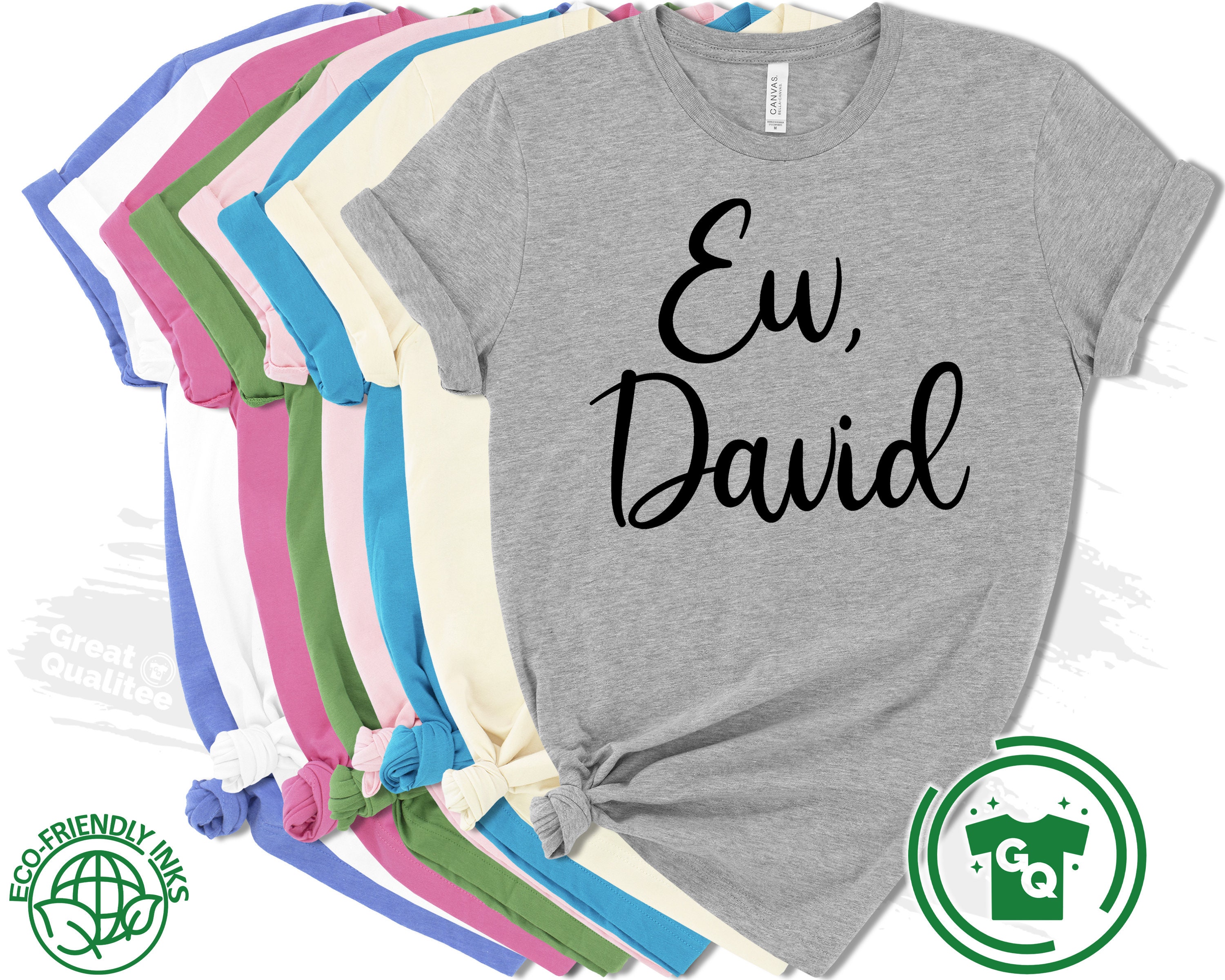 Ew David Ew David Shirt Ew David Gift | Etsy