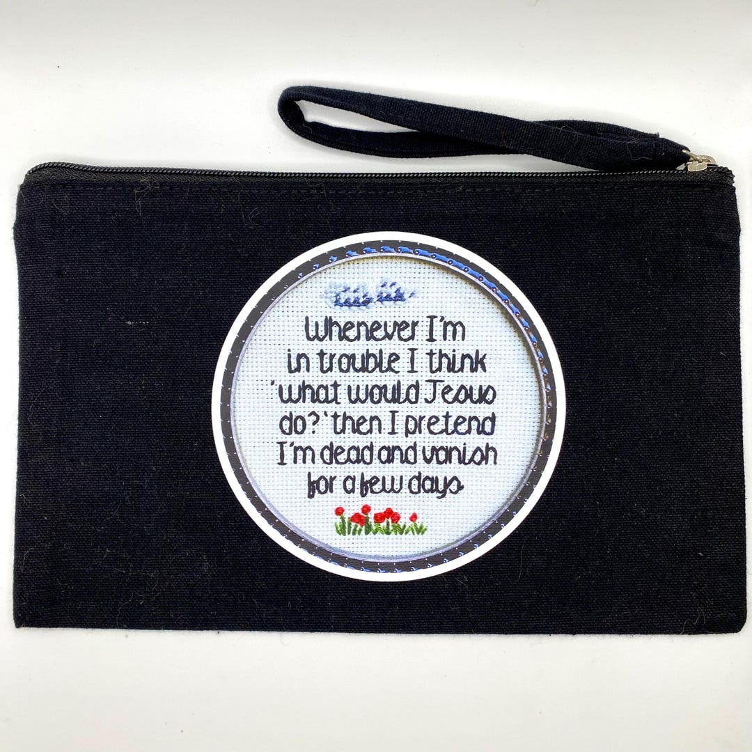 Original Art Printed Cotton Pouch: Whenever I'm in Trouble Jesus Humor ...
