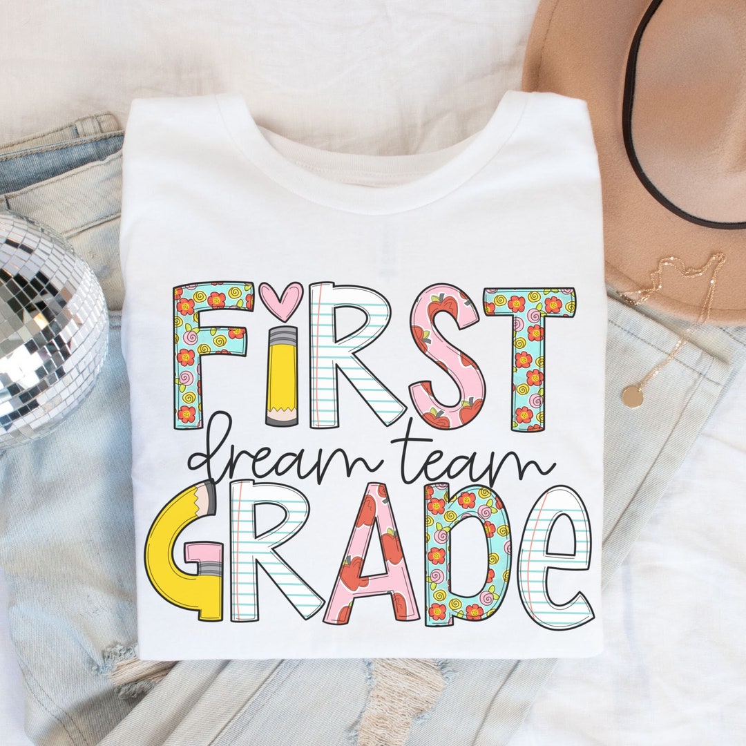 First Grade Dream Team T-shirt, First Grade Teacher Shirt, Retro Back ...