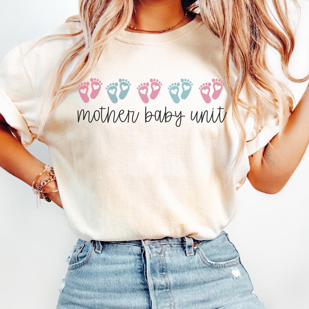 Comfort Colors® Mother Baby Unit Shirt, Mother Baby Nurse Tshirt, Gift ...