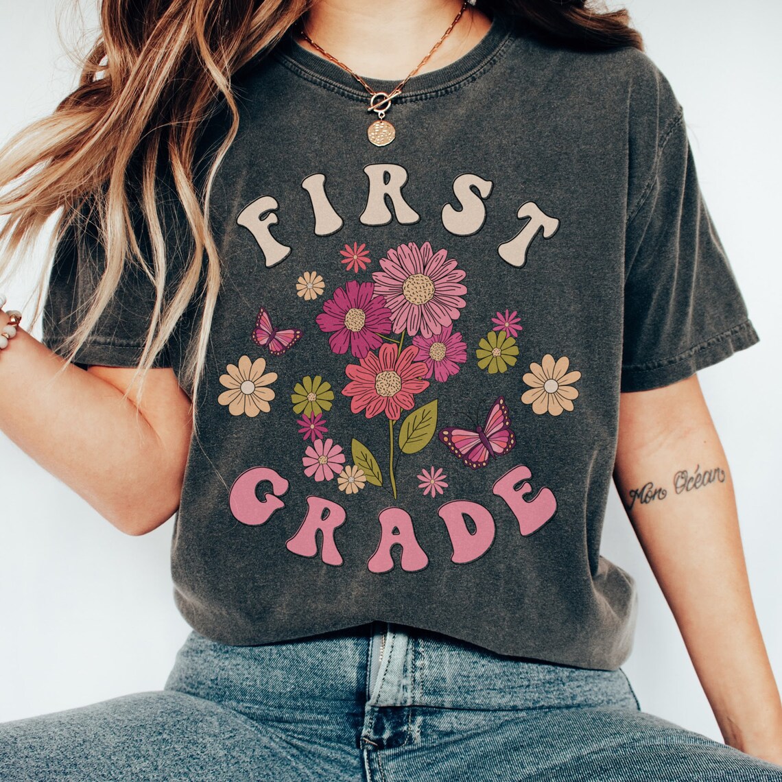 Comfort Colors® First Grade Teacher Shirt, Wildflowers 1st Grade ...