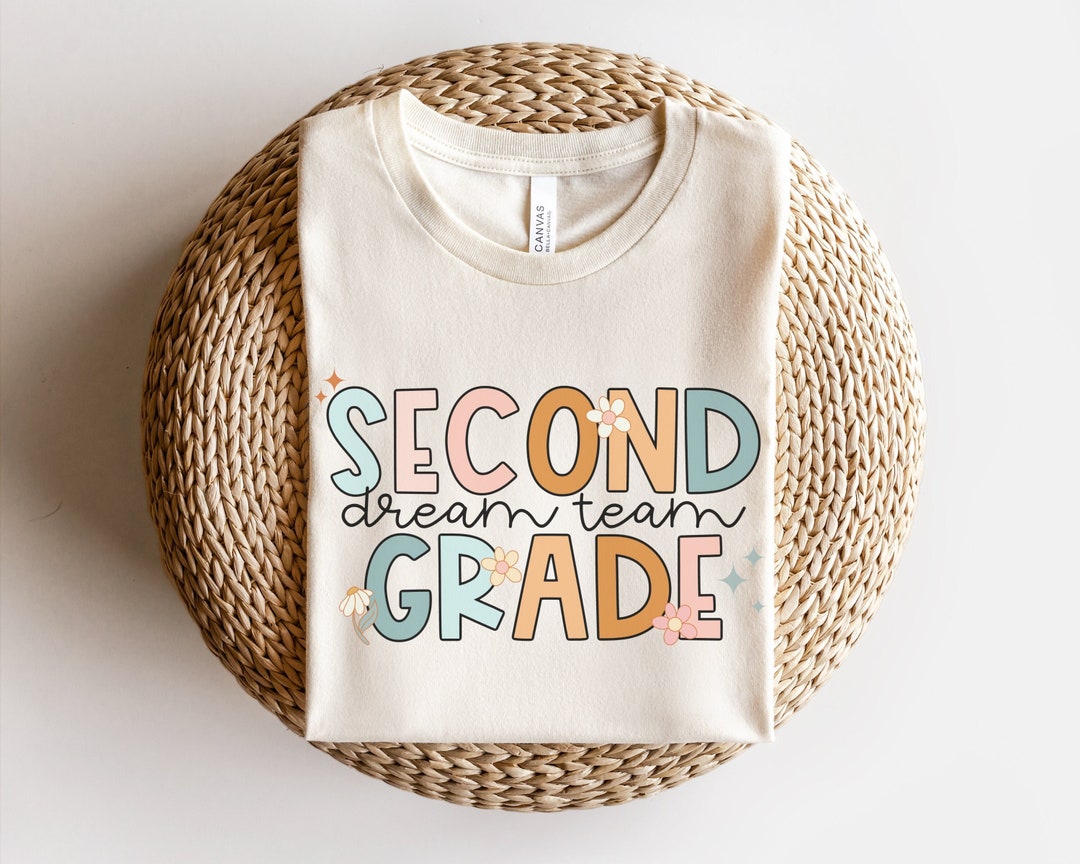 Second Grade Dream Team Shirts | Second Grade Teacher Shirt | 2nd Grade ...