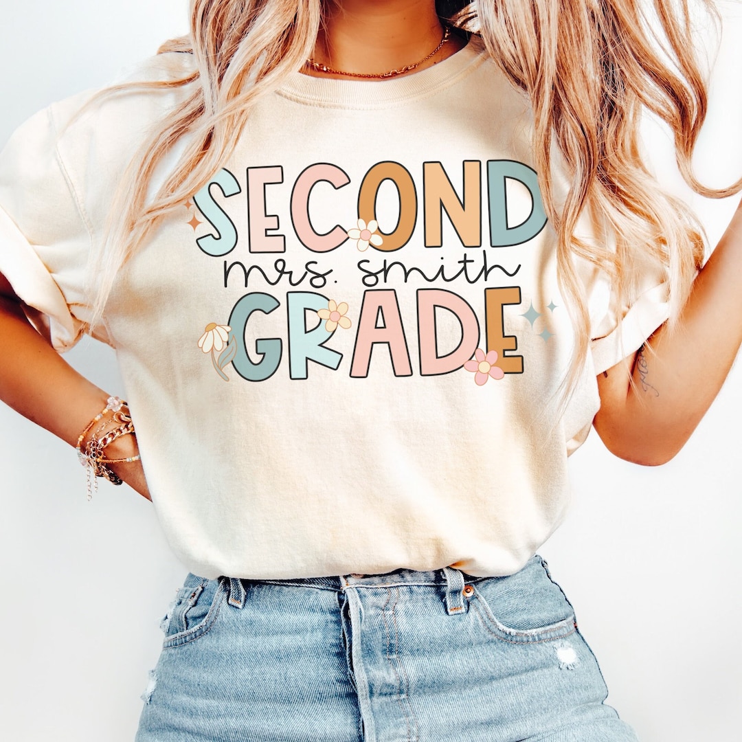Comfort Colors® Custom Second Grade Teacher Shirt, Personalized 2nd ...