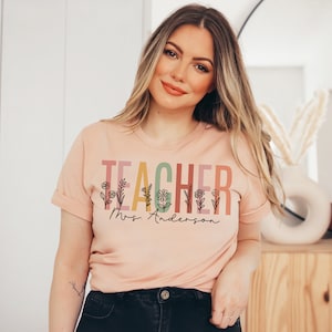Custom Teacher Shirt Customized Teacher Name Tshirt Wildflowers Teacher ...