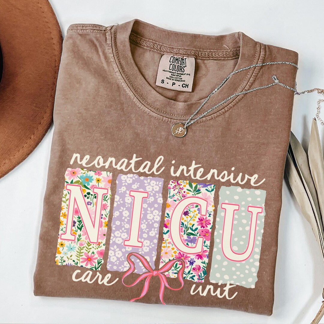Comfort Colors® NICU Shirt, Springtime Neonatal Nurse T-shirt, Spring ...