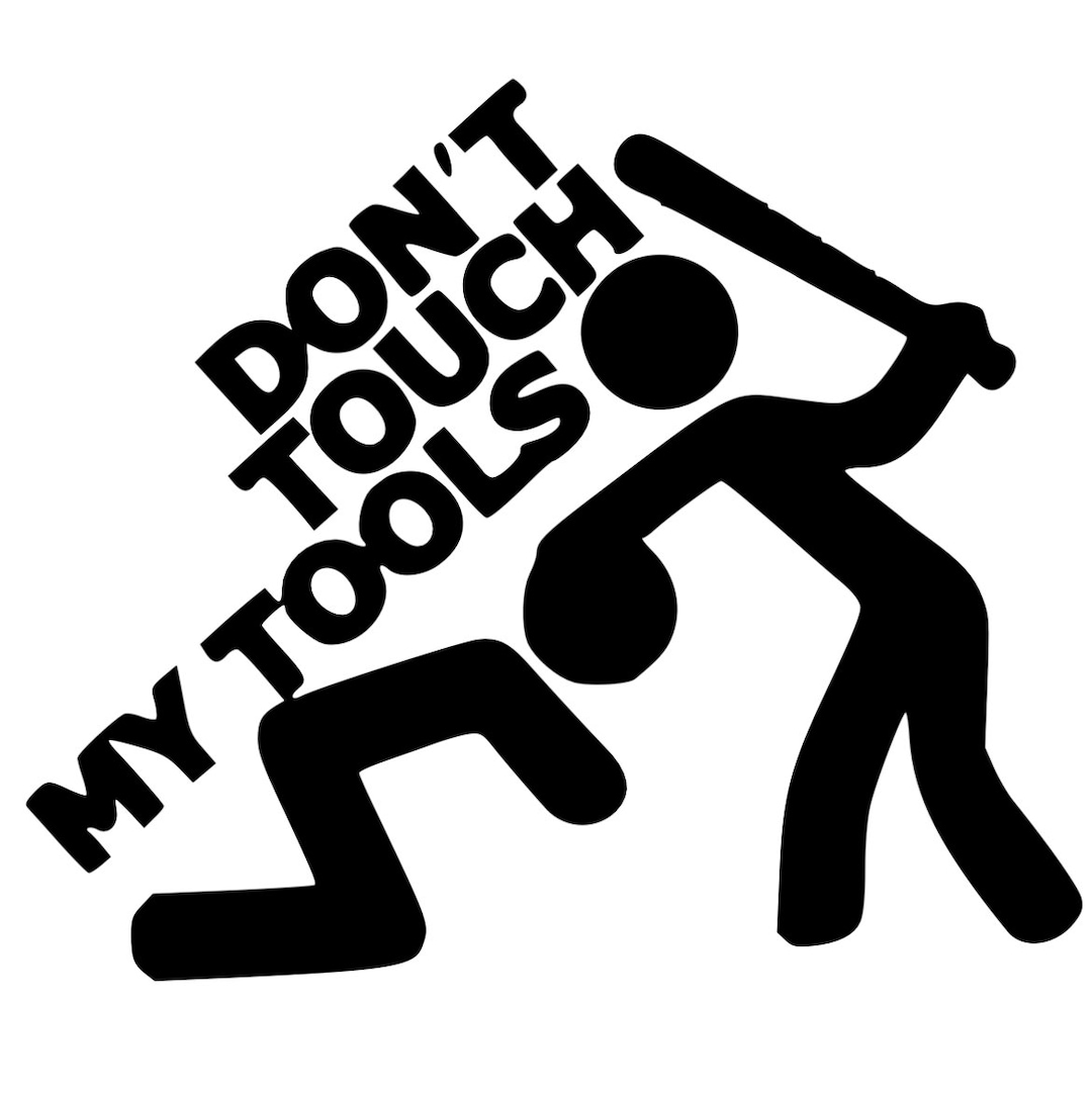 Dont Touch My Tools SVG - Etsy