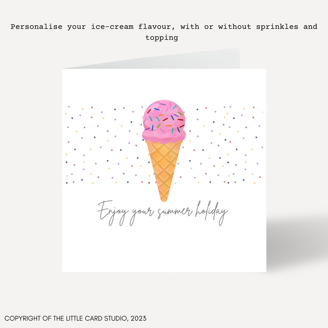 Happy Summer Holidays Card, Celebrate Your the Summer Break, Ice-cream ...