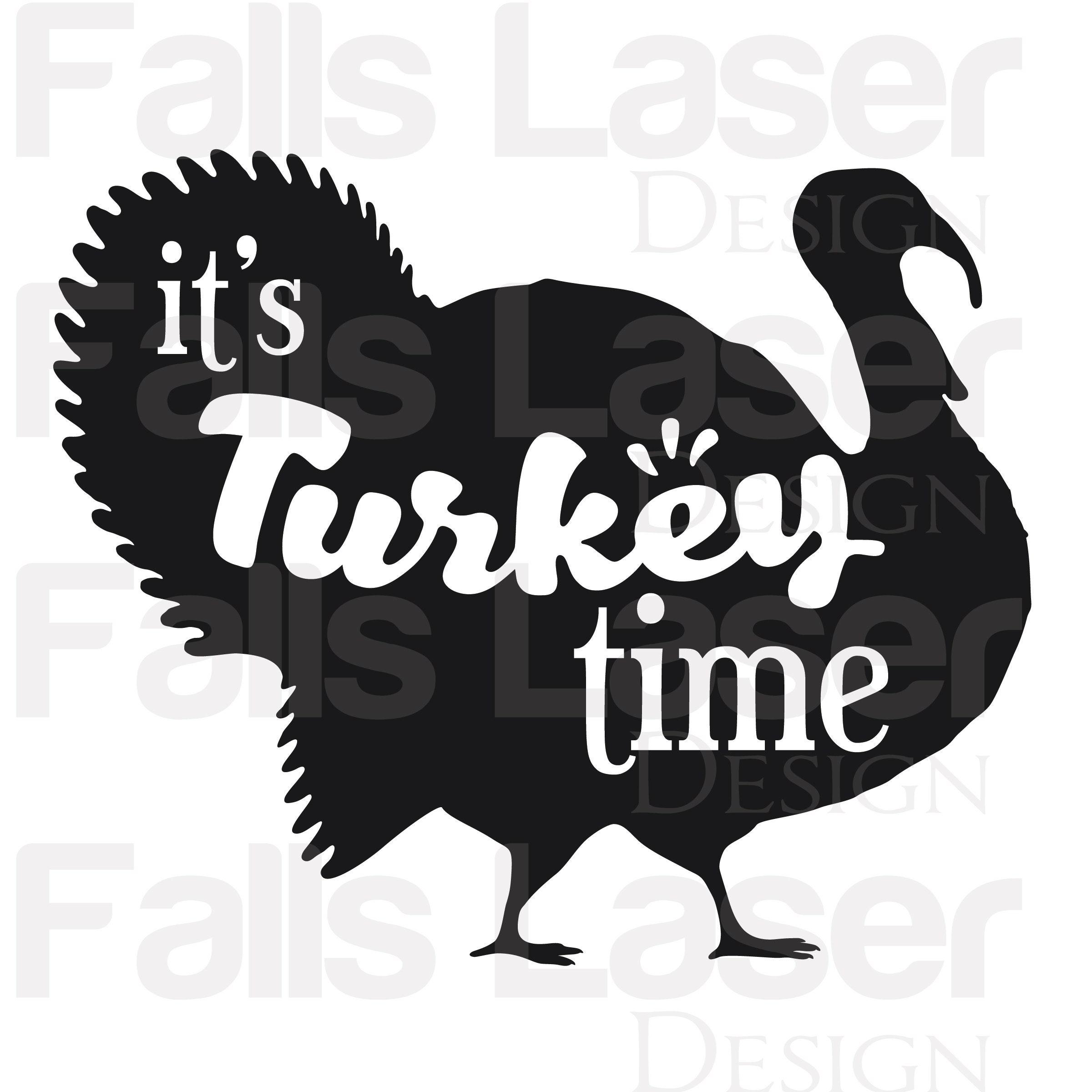 IT'S TURKEY TIME Digital Download: Cut files for | Etsy