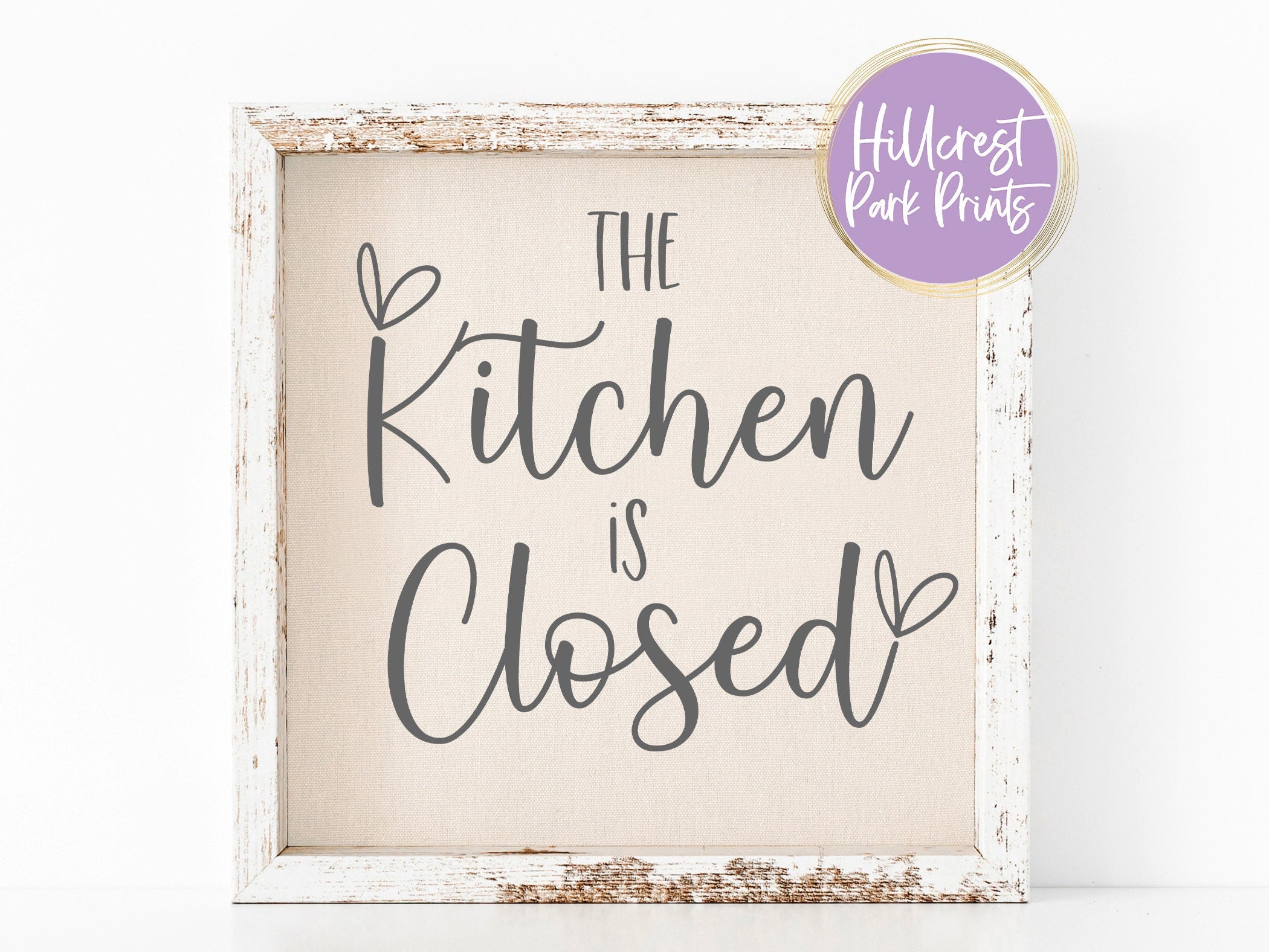 Kitchen is Closed SVG PNG DXF Farmhouse Kitchen Svg - Etsy