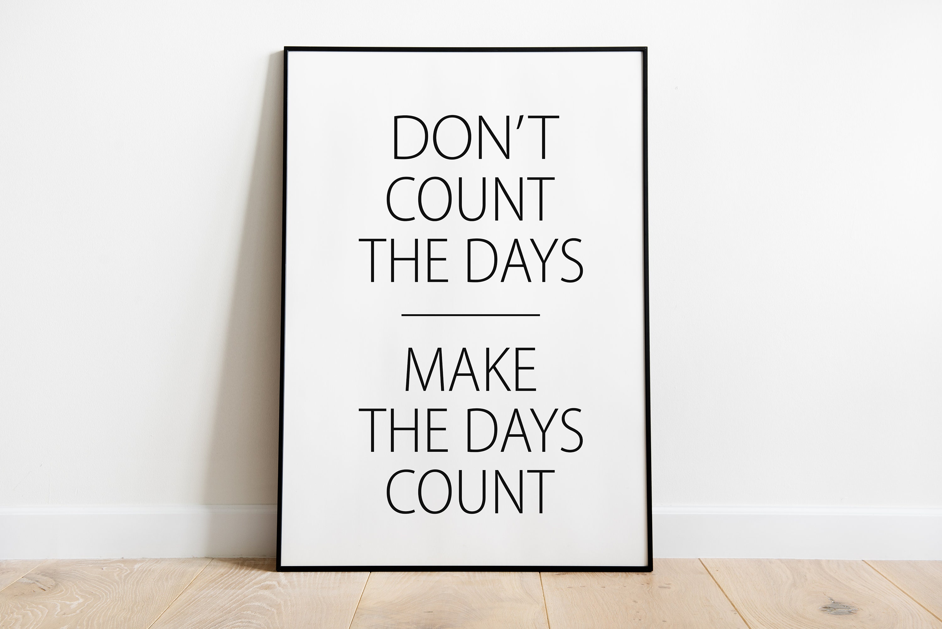 Don't Count the Days Make the Days Count Wall Hanging - Etsy UK