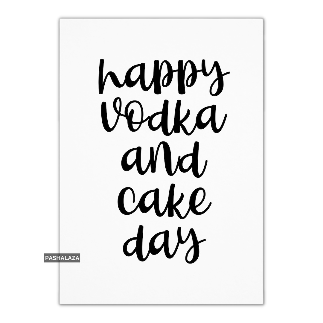 Funny Vodka Birthday Card: Alcohol Gift Card for Friend - Etsy UK