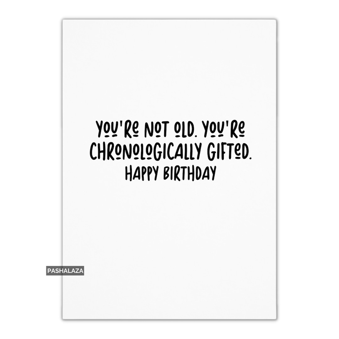 Funny Rude Old Age Birthday Card for Him or Her, Unique Humorous ...