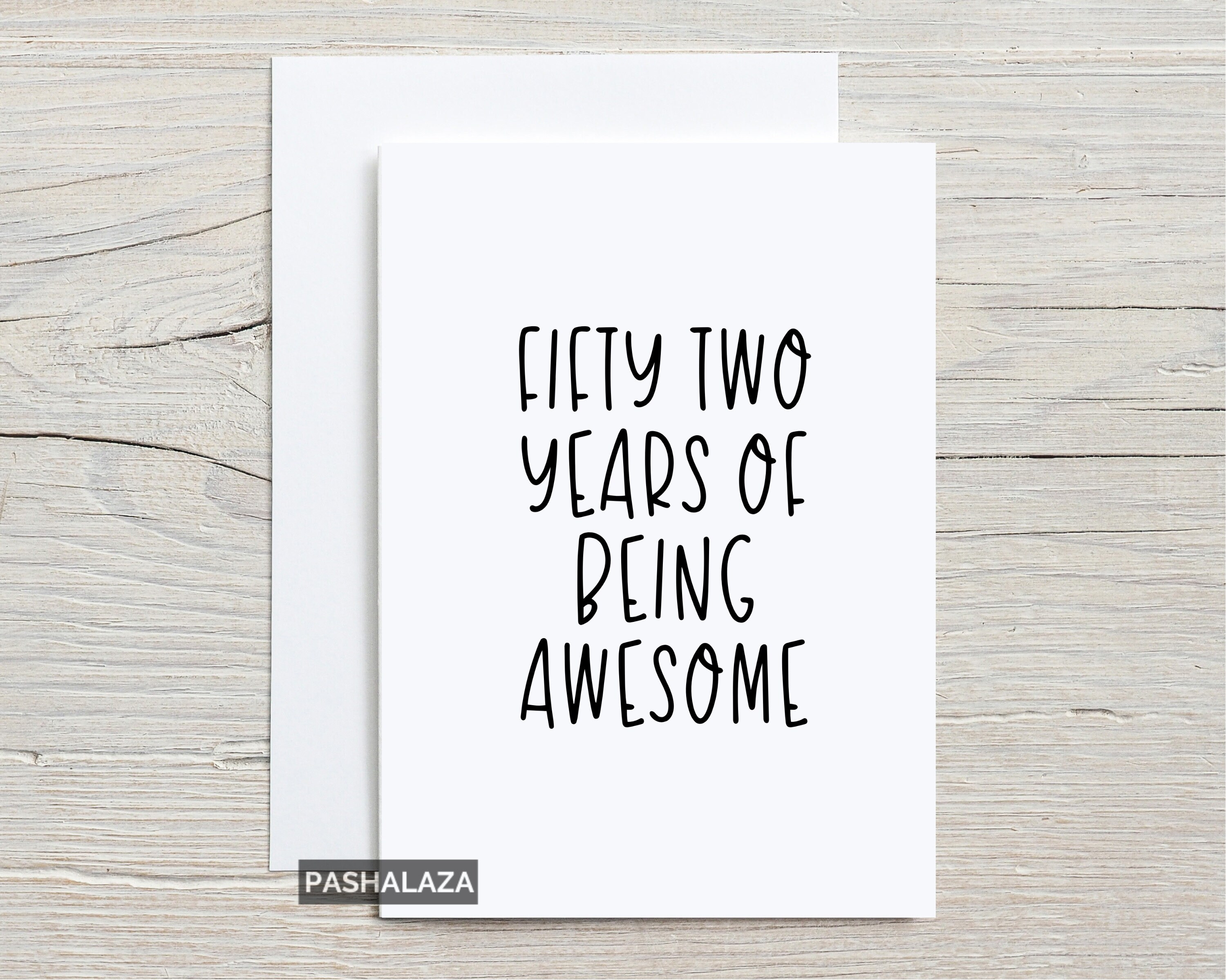 Funny 52nd Birthday Card For Him Or Her Age 52 Birthday Card | Etsy