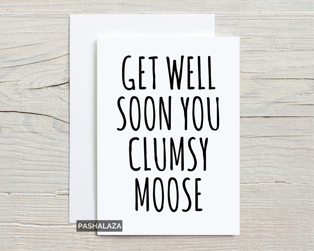 Get Well Soon Card, Rude Get Well Cards, Greeting Card With Humorous ...