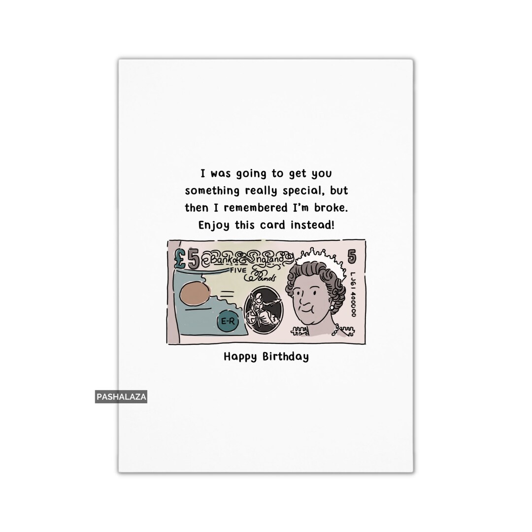 Funny Broke Joke Birthday Card for Men & Women, Humorous Banter ...
