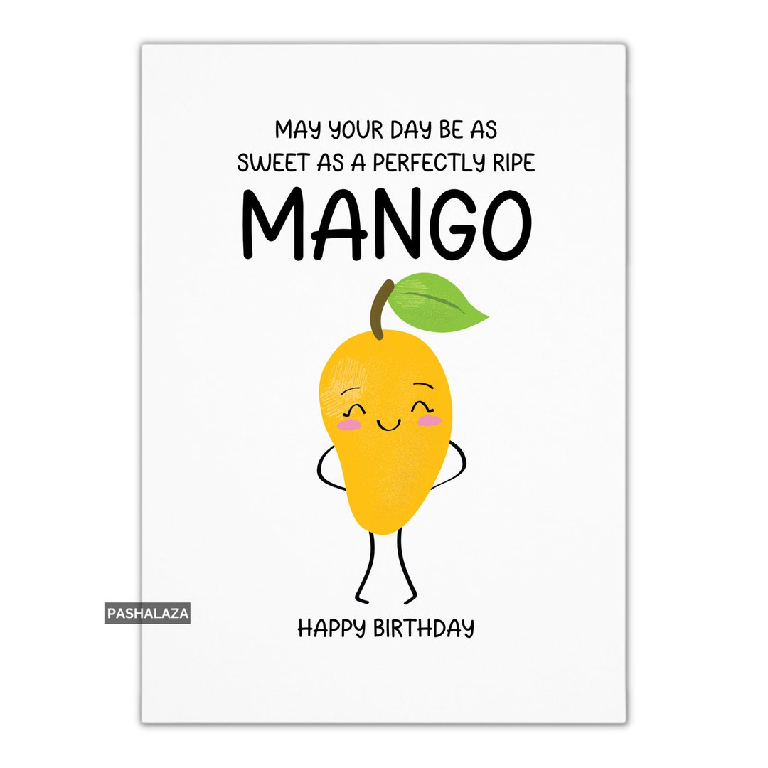 Funny Mango Birthday Card for Her or Him, Cute Greeting Card for ...