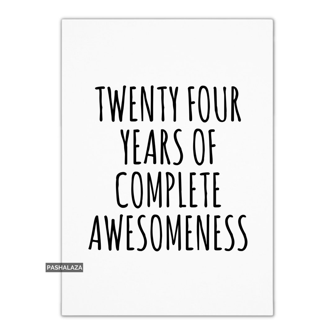 24th Birthday Card, Funny Birthday Card, Age 24 Card, Greeting Card ...