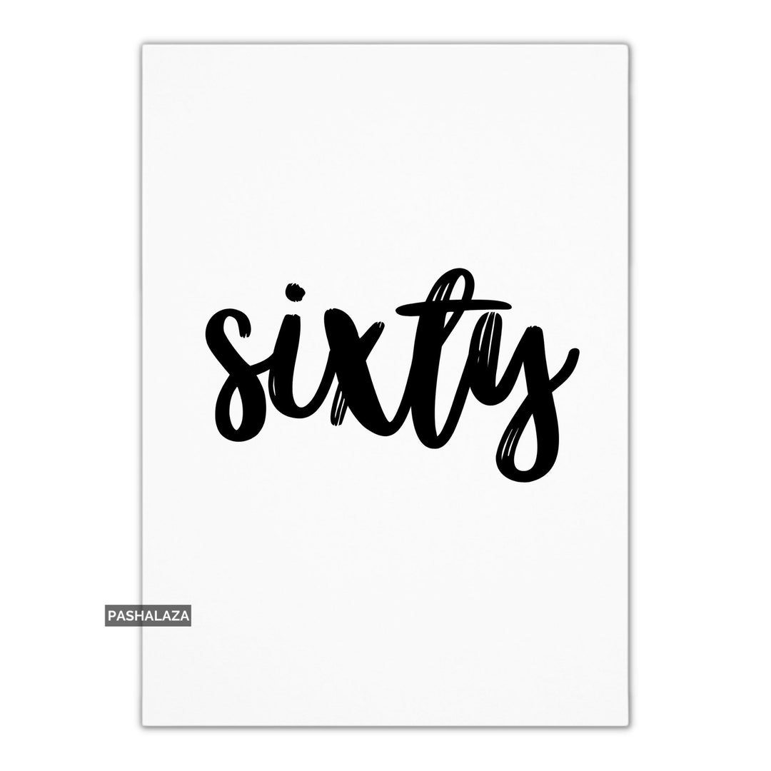 Sixty Birthday Card, 60th Birthday Card for Women or Men, 60 Birthday ...