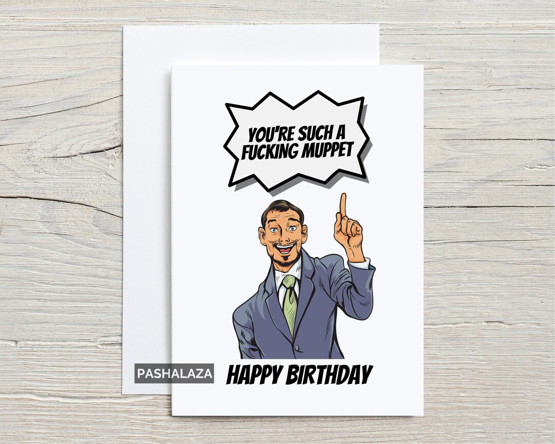 Offensive Birthday Card Funny Birthday Card Insult Banter - Etsy