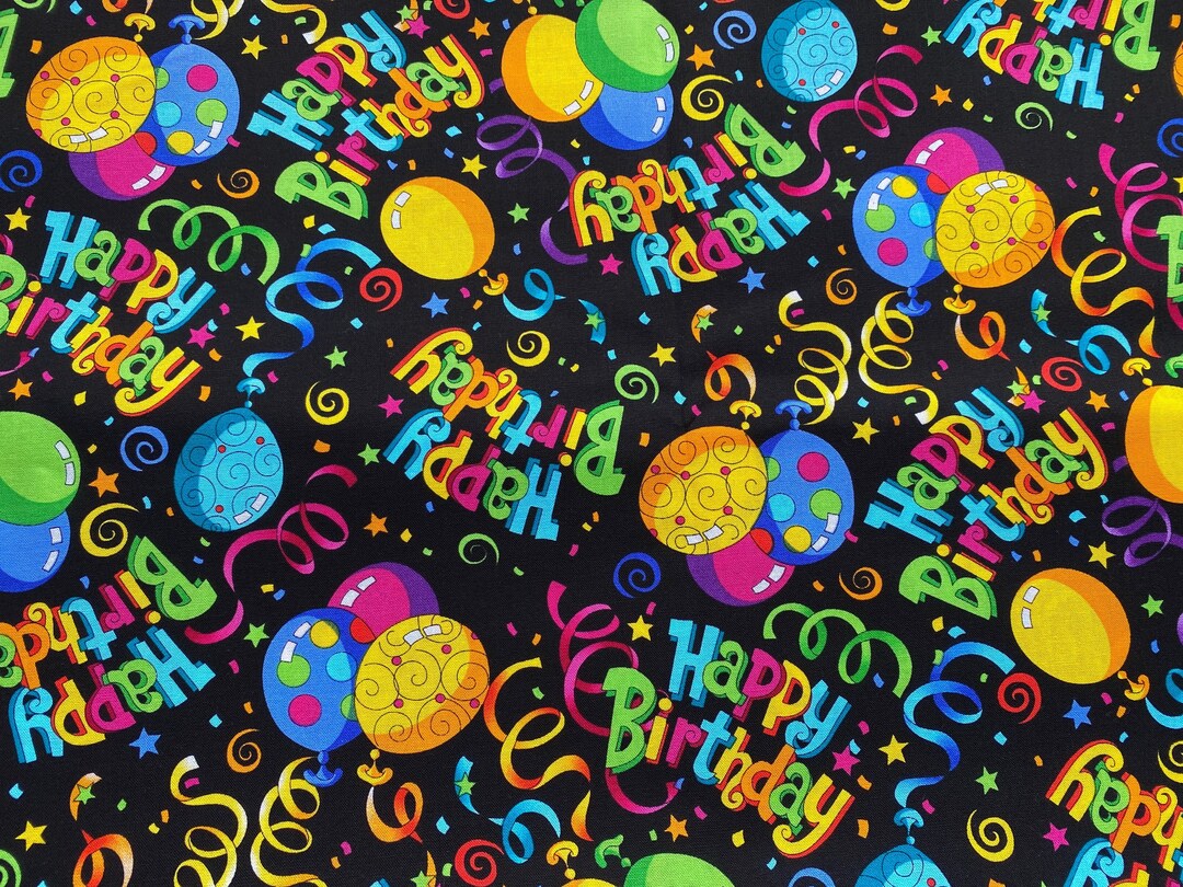 Happy Birthday Cotton Fabric 18” X 21” Fat Quarter - Etsy