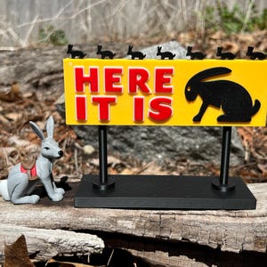 HERE IT IS Sign - Miniature Version of the Jack Rabbit Trading Post ...