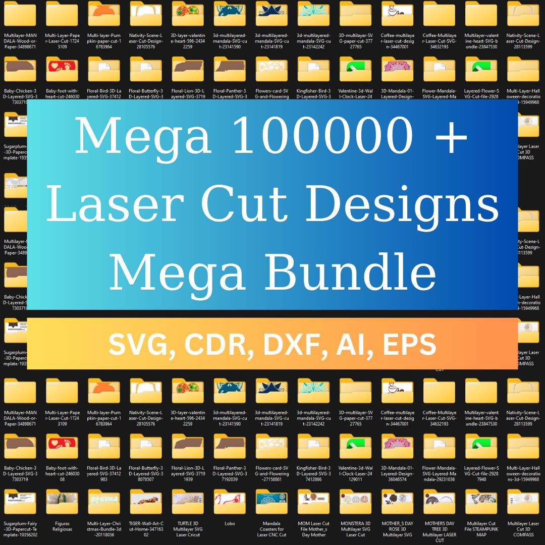 Mega Laser Cut Bundle 100000 Vector, Dxf Files, 3d, 2D, Cnc, Laser Cut ...