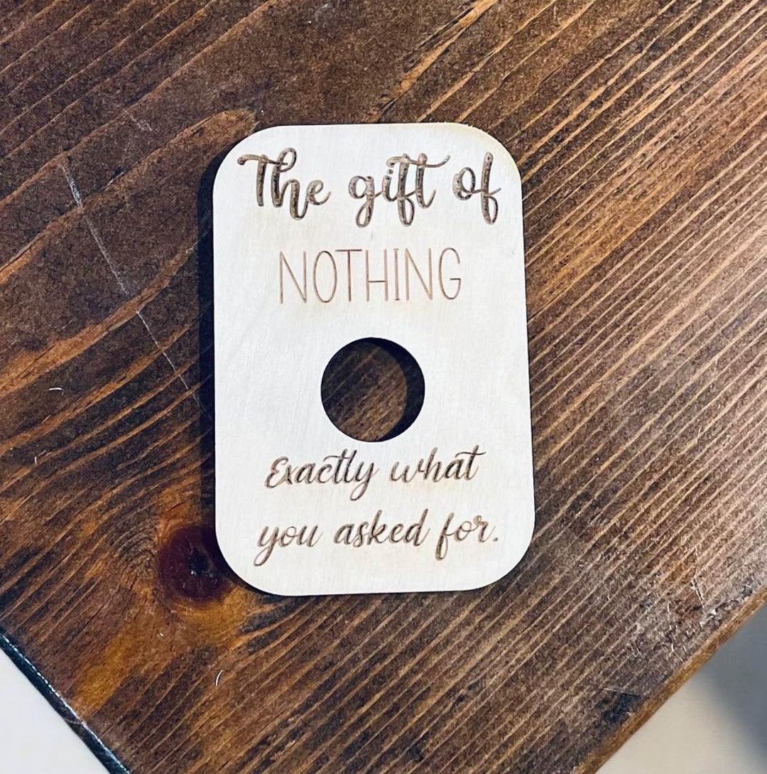 The Gift of NOTHING | the Gift of I Don't CARE | the Gift of I Don't ...